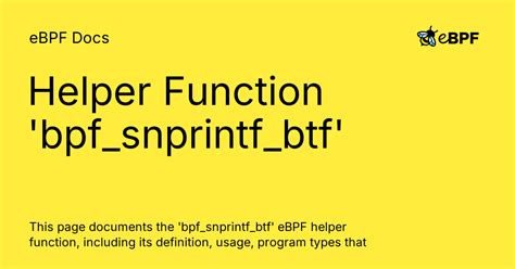 helper function bpf snprintf btf ebpf docs