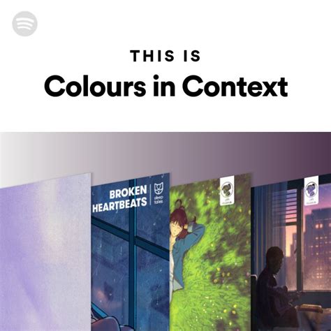 this is colours in context playlist by spotify spotify