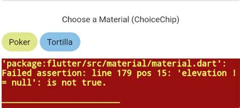 Choice Chip Throws An Exception Without Not Required PressElevation Issue Flutter