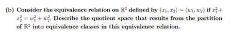 solved b consider the equivalence relation on r2 defined