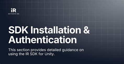 sdk installation and authentication ir enterprise documentation