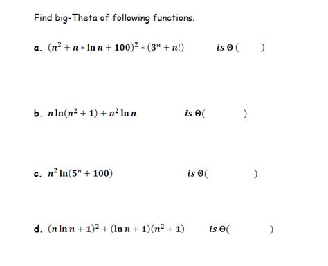 Solved Find Big Theta Of Following Functions A