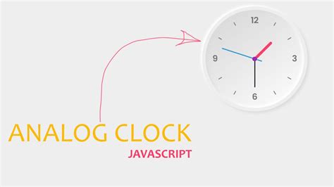 Analog Clock With JavaScript YouTube