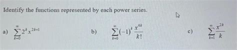 Solved Identify The Functions Represented By Each Power