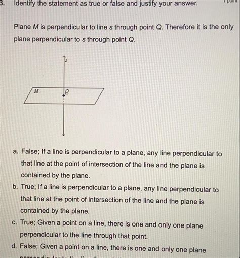 [answered] 3 Identify The Statement As True Or False And Justify Your Kunduz