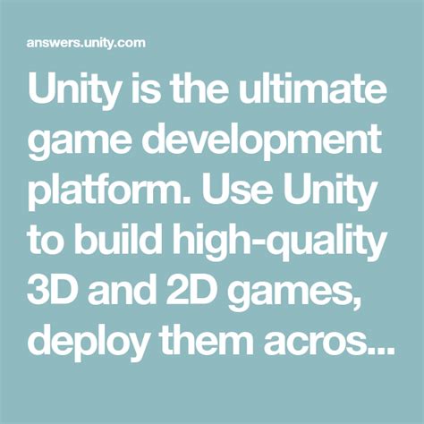 Unity Is The Ultimate Game Development Platform Use Unity To Build
