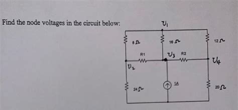 Find The Node Voltages In The Circuit Below Chegg Com