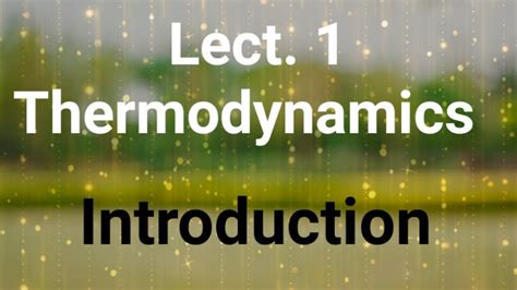 Thermodynamics Introduction Thermal For Csir Net Gate Bscmsciit