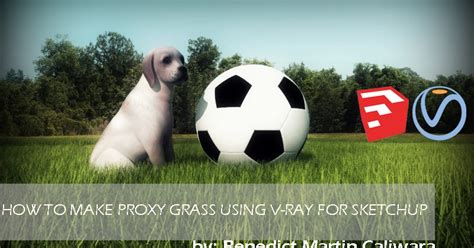 HOW TO MAKE PROXY GRASS USING V RAY FOR SKETCHUP