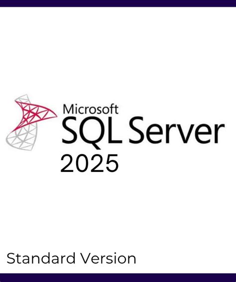 Sql Server 2025 Standard License 1 User All Good Keys