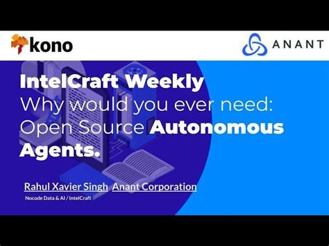 nocode data and ai intelcraft weekly best open source agi agent