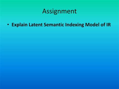Information Retrieval 16 Latent Semantic Indexing Model Pptx Computing Technology And Computing