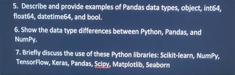 Solved 5 Describe And Provide Examples Of Pandas Data