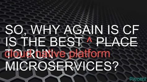 Pivotal Cloud Foundry Cloud Native Architecture Pptx