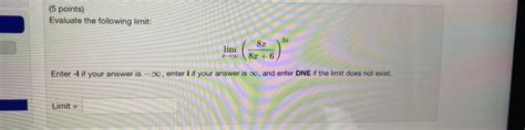 solved 5 points evaluate the following limit
