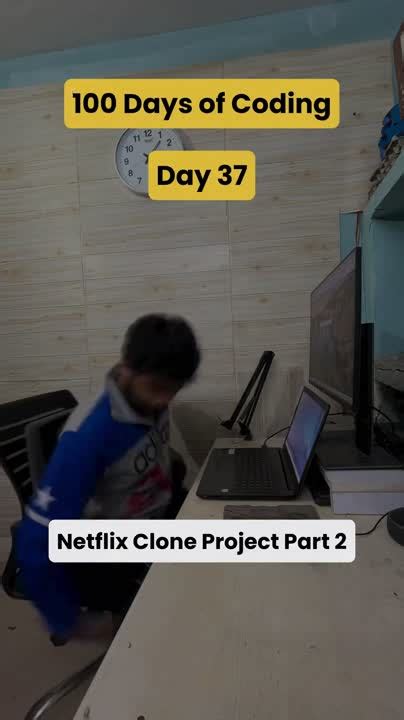 day37 100daysofcoding netflixclone codingjourney rahul kumar