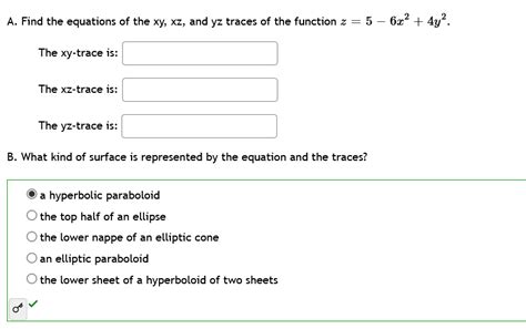 Solved A Find The Equations Of The Xy Xz And Yz Traces Of Chegg