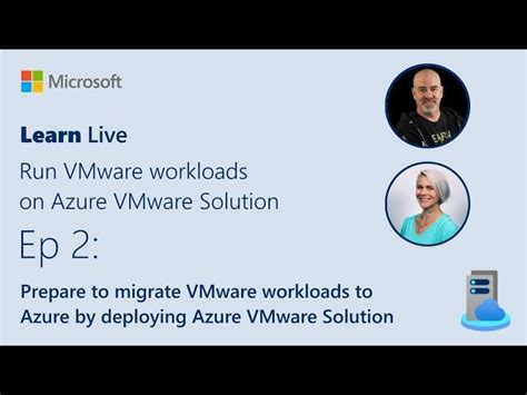 Free Video Prepare To Migrate VMware Workloads To Azure By Deploying Azure VMware Solution From