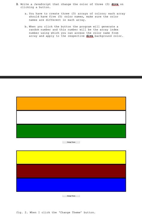 Solved 1 Write A Javasript That Contains Two Buttons And An