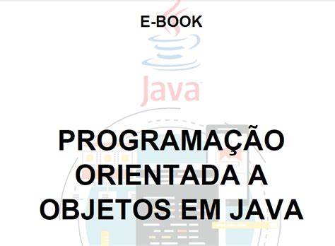 Programação Orientada a Objetos em Java Para iniciantes William