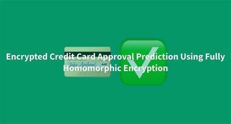 Demo Encrypted Credit Card Approval Using Fhe Zama Concrete Ml