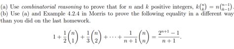Solved A Use Combinatorial Reasoning To Prove That For N