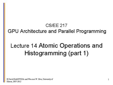 CSEE GPU Architecture And Parallel Programming Lecture