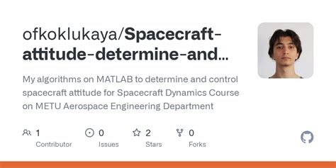 Github Ofkoklukayaspacecraft Attitude Determine And Control