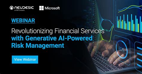 Revolutionizing Financial Services With Generative Ai Powered Risk