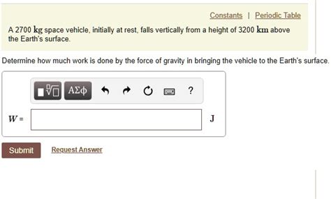 Solved Constants I Periodic Table A 2700 Kg Space Vehicle Initially
