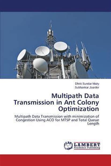 multipath data transmission in ant colony optimization 9783659685064