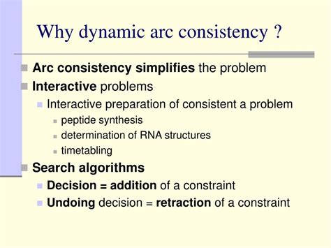 Ppt An Improved Algorithm For Maintaining Arc Consistency In Dynamic Constraint Satisfaction