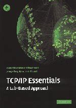 TCP IP Essentials A Lab Based Approach St First Edition Unknown Author