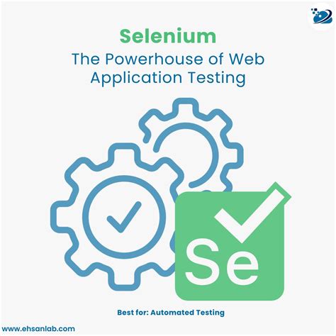 Ehsanlab Your Software Testing Partner On Linkedin Selenium