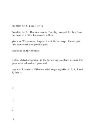 Problem Set 6 Page 1 Of 12 Problem Set 5 Due In Class O Docx Board Games And Puzzles Games