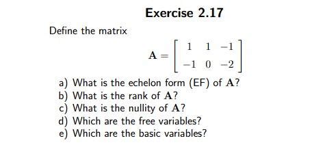 Solved Exercise 2 17 Define The Matrix A 111012 A What Chegg Com