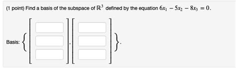solved find a basis of the subspace of ℝ3 r 3 defined by the