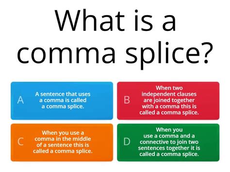 Comma Splice Revision Quiz