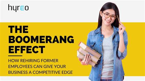 Understanding The Boomerang Hiring Strategy