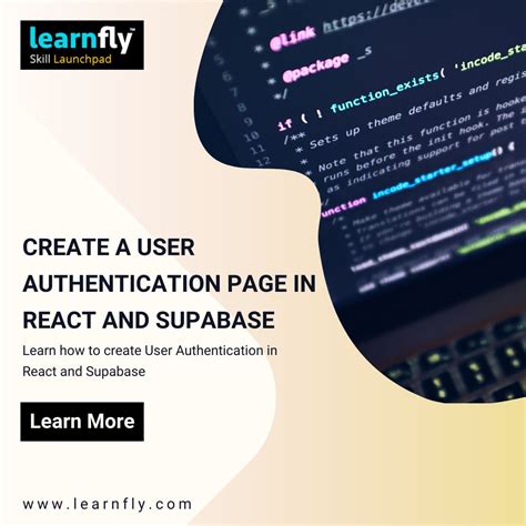 🚀 Learn The Power Of User Authentication With Learnfly And Supabase 🛠️