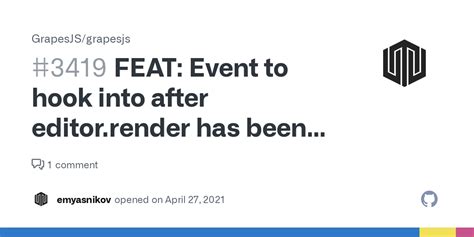 feat event to hook into after editor render has been executed · issue
