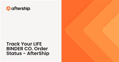 Track Your Life Binder Co Order Status Aftership