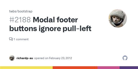 Modal Footer Buttons Ignore Pull Left Issue Twbs Bootstrap GitHub