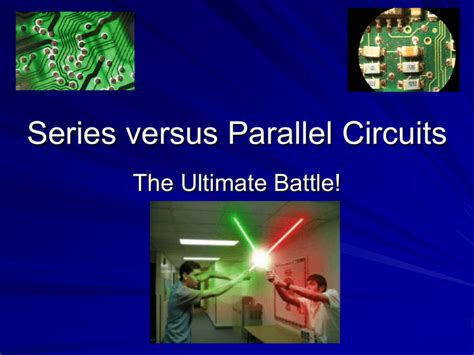 Series Versus Parallel Circuits