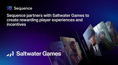 sequence on linkedin sequence partners with saltwater games to create