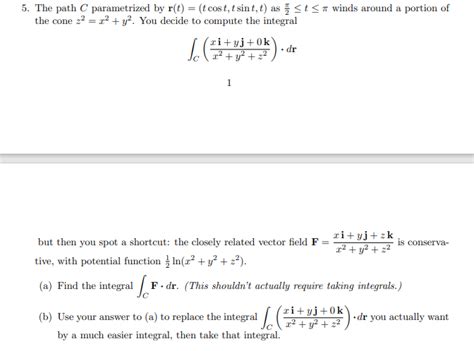 Solved The Path C Parametrized By R T Tcost Tsint T As Chegg