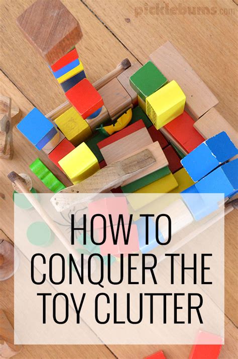 How To Conquer The Toy Clutter Picklebums