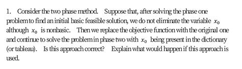Solved Consider The Two Phase Method Suppose That After Chegg Com