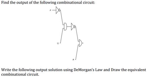 Solved Find The Output Of The Following Combinational