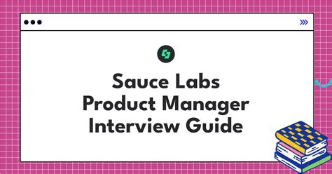 Sauce Labs Product Manager Interview Guide Full Process Nextsprints